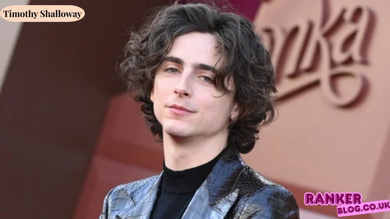 Timothy Shalloway: Movies, Age, Girlfriend, Net Worth & Latest News ...